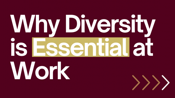 Why Diversity is Essential in the Workplace | Executive Diversity